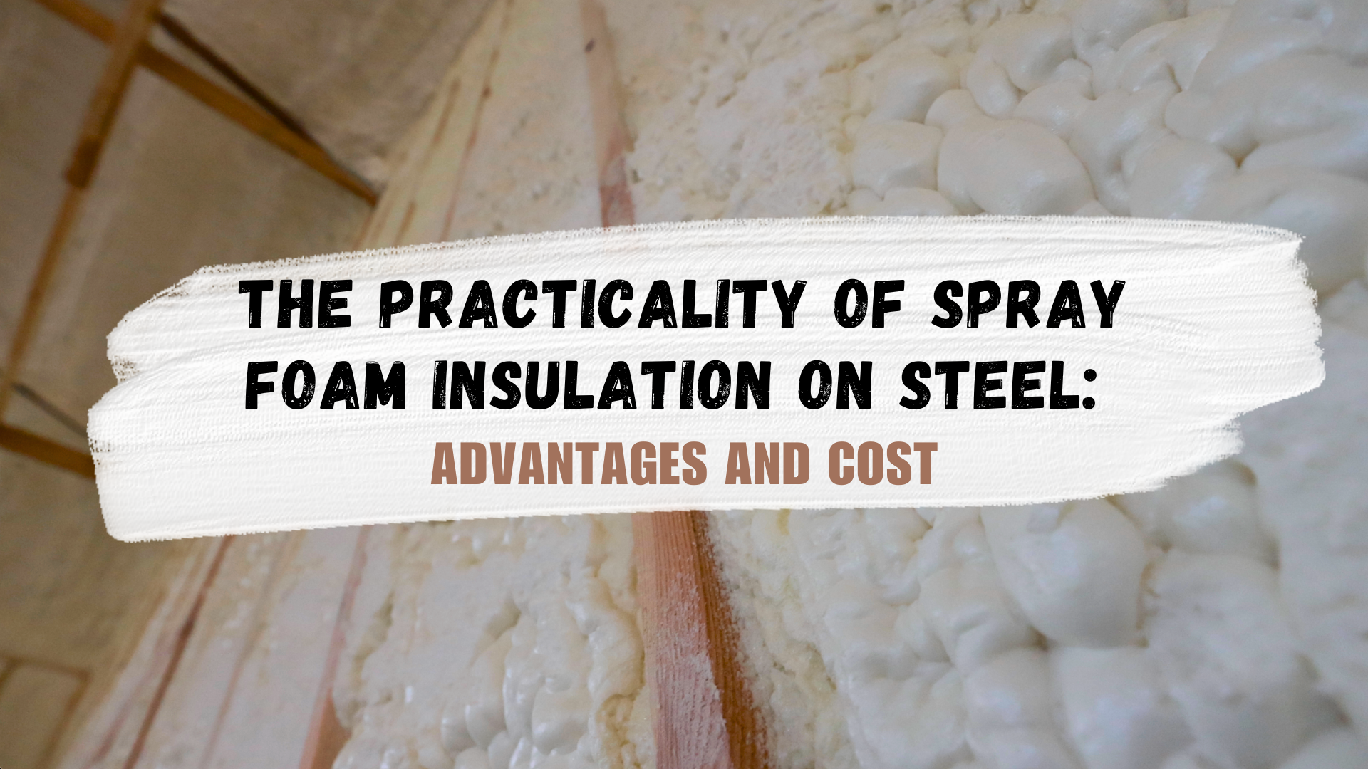 Spray Foam Insulation on Steel – MilMar Pole Buildings